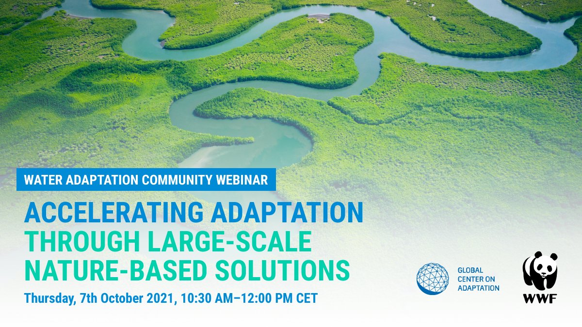 (October 7, 2021): Accelerating adaptation through nature-based ...