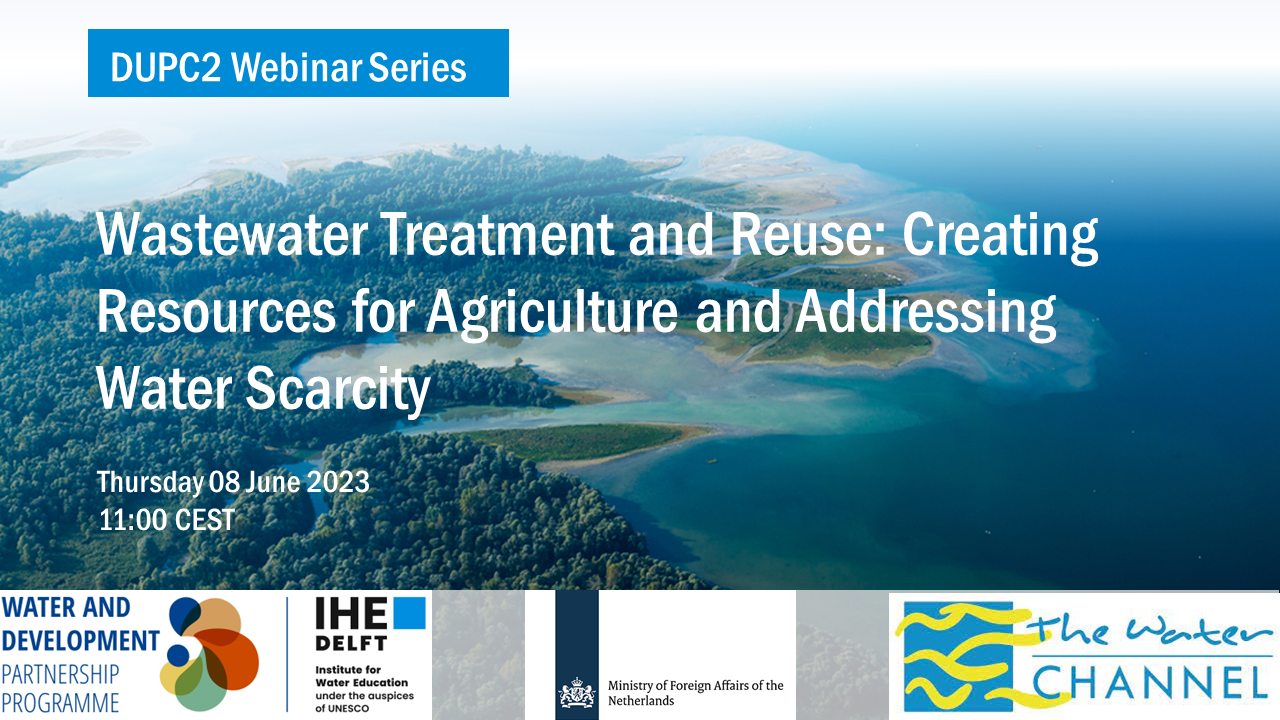 DUPC2 Webinar – Wastewater Treatment and Reuse, June 8th 2023 ...
